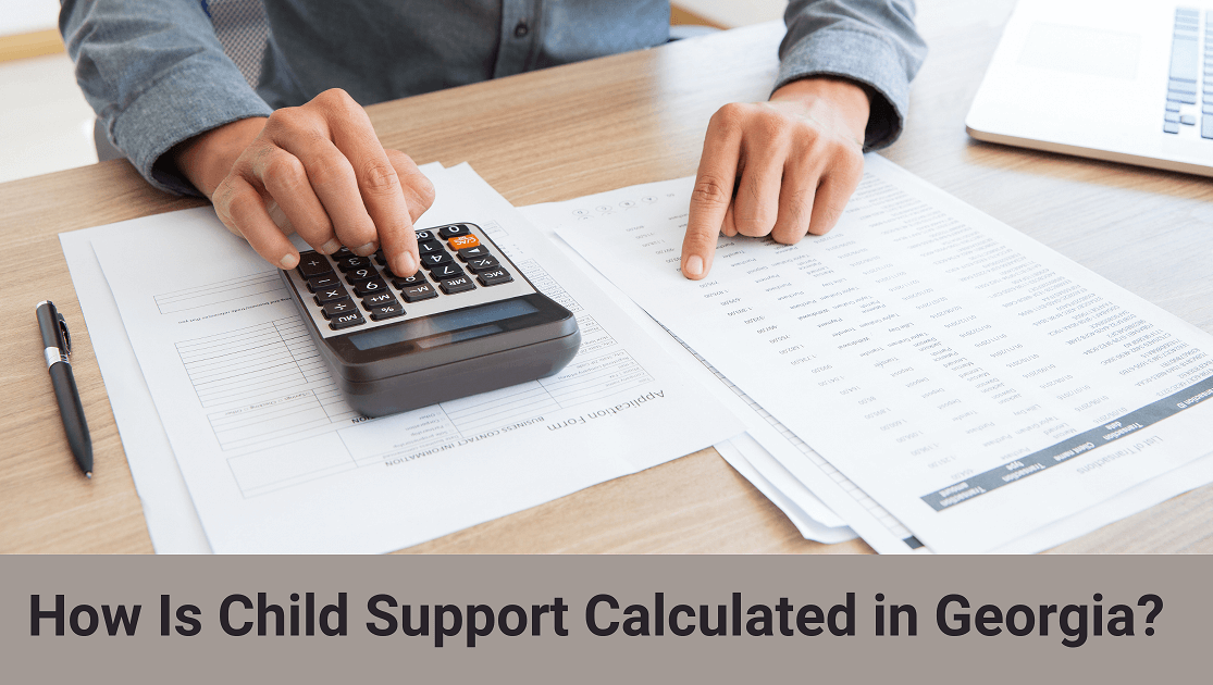 How Is Child Support Calculated in Georgia?